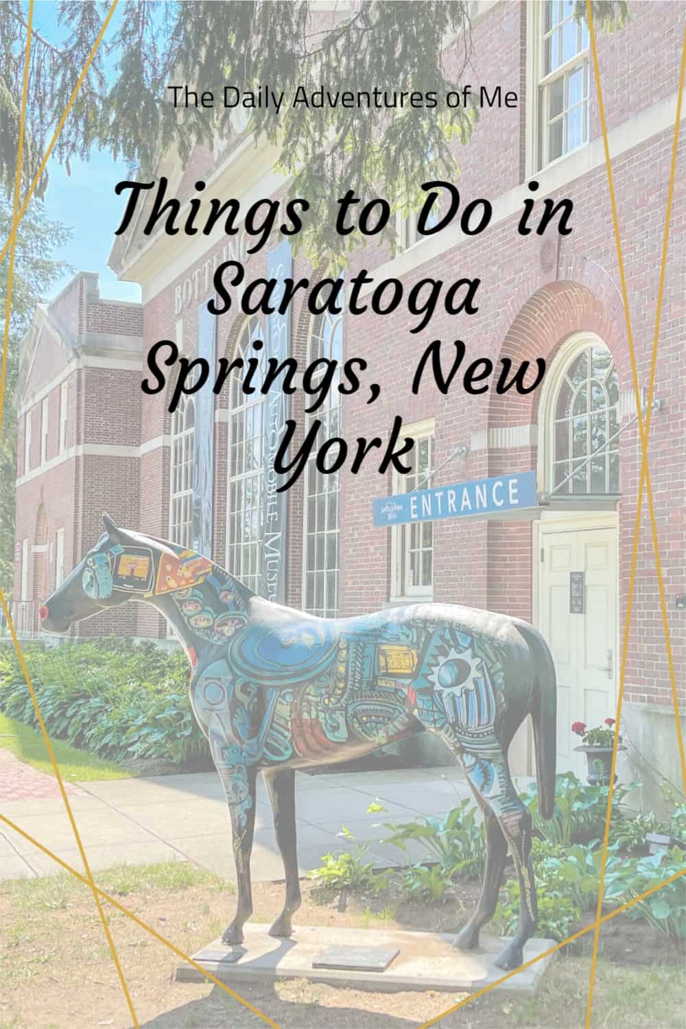 Things to Do in Saratoga Springs New York - The Daily Adventures of Me