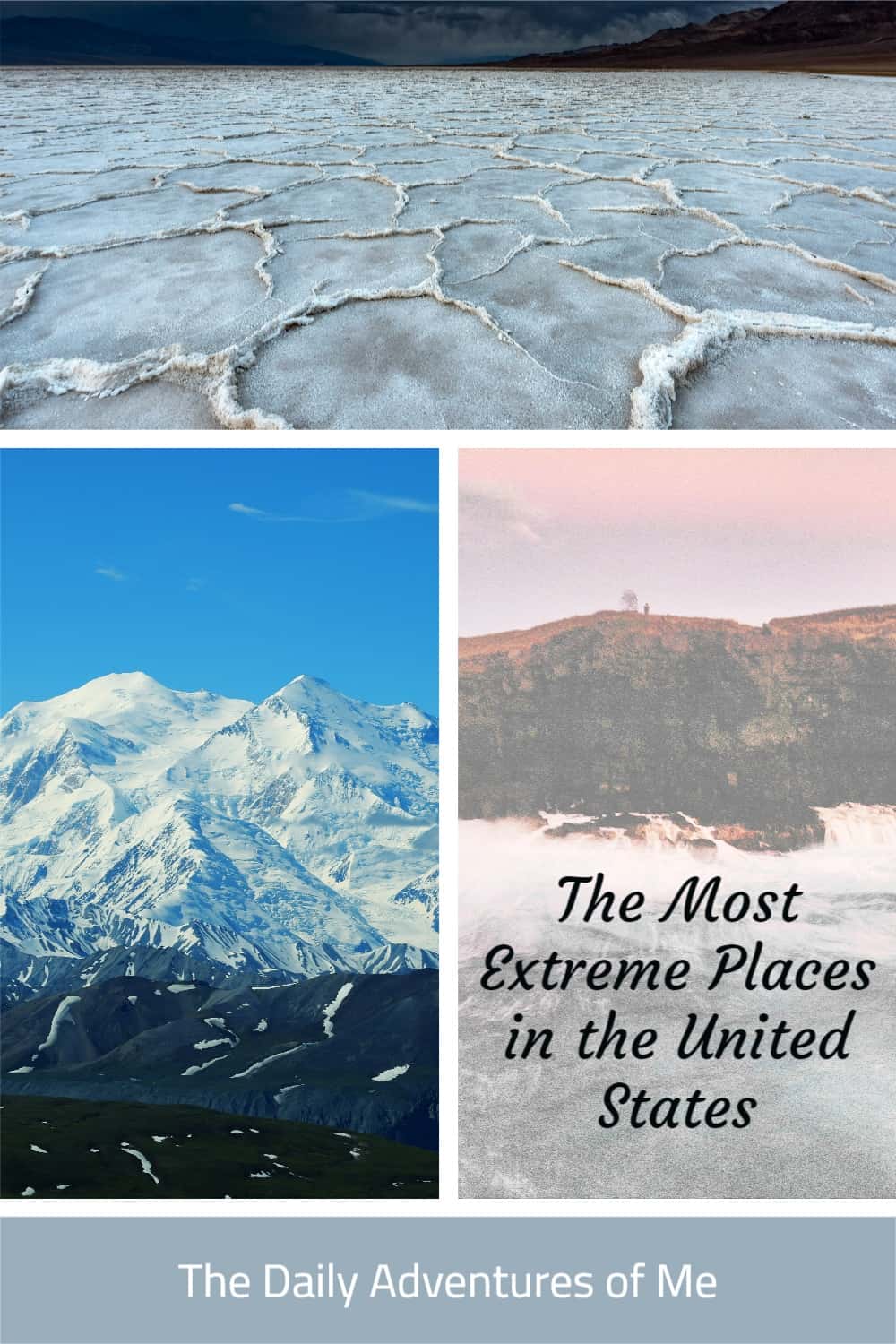 Visit the Most Extreme Spots in the United States - The Daily ...